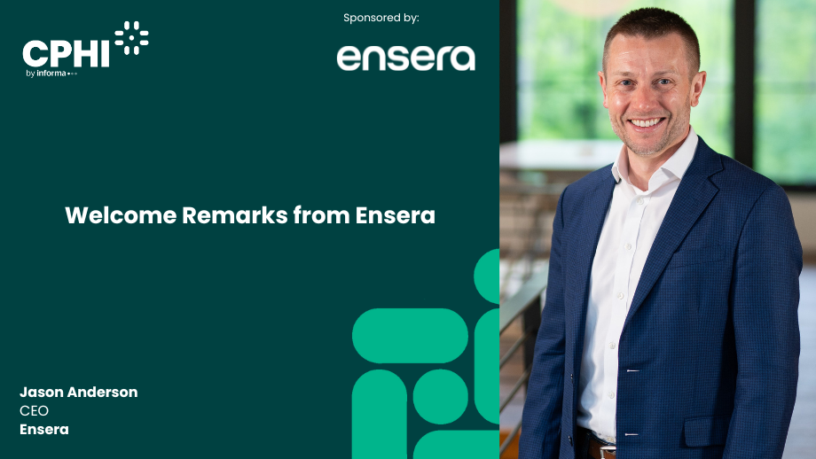 Welcome Address | Ensera (Formerly SteriPack) | CPHI Online