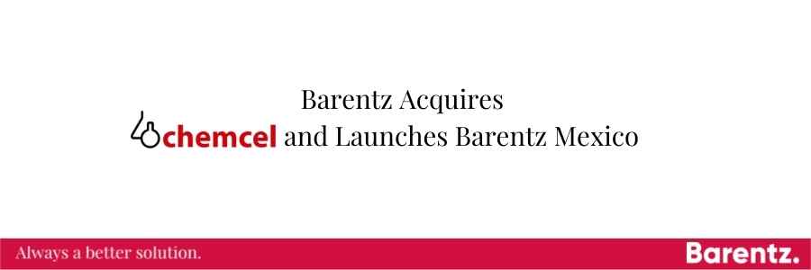 Barentz Acquires Chemcel and Launches Barentz Mexico | CPHI Online