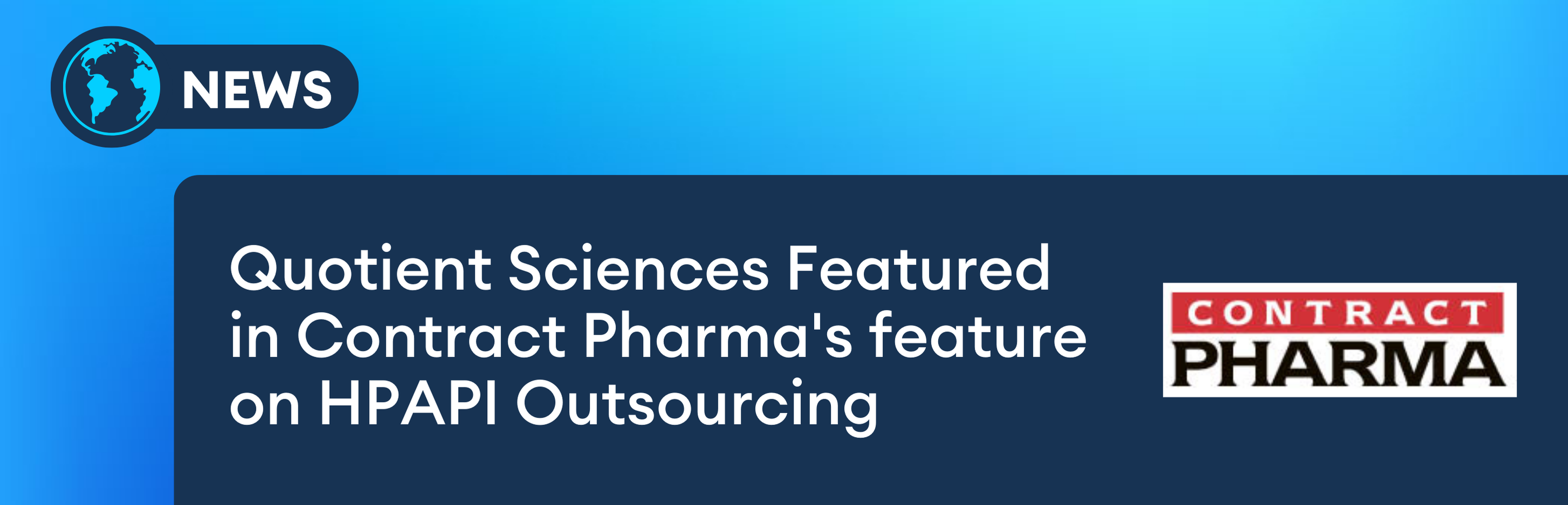 Quotient Sciences Featured in Contract Pharma's feature on... | CPHI Online
