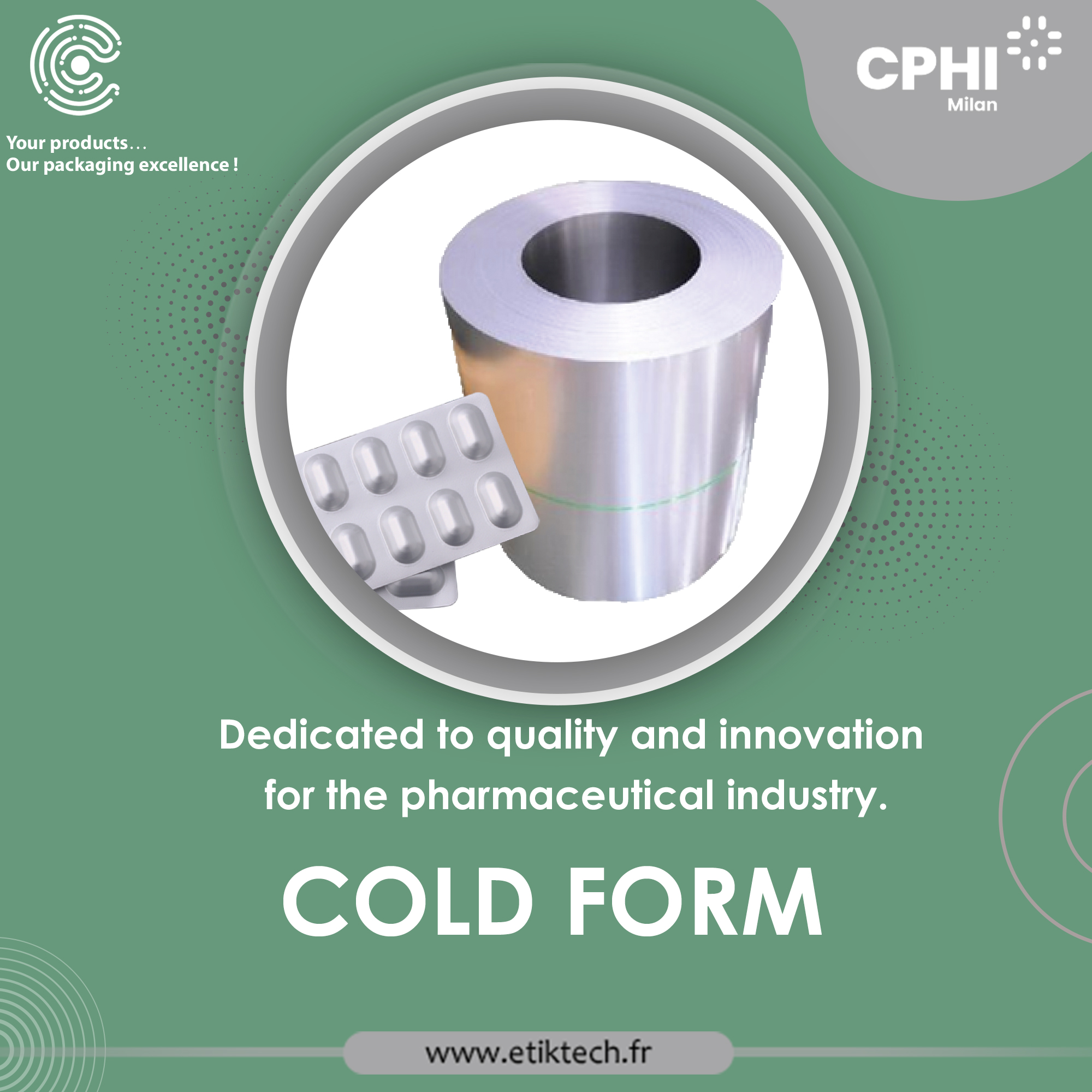 ALUMINUM - COLD FORM | Etiktech | CPHI Online