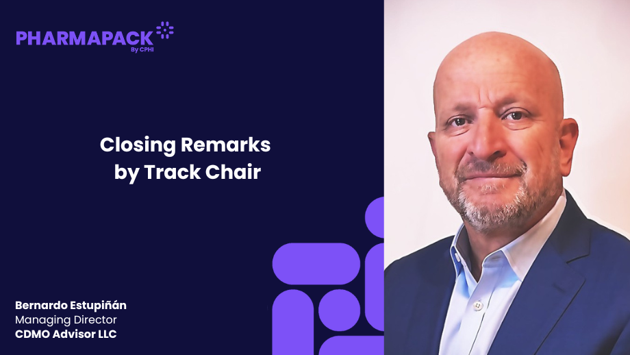 Closing Remarks by Track Chair | Pharmapack Europe | CPHI Online